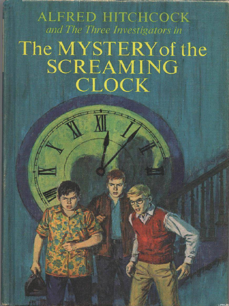 09.) TTI The Mystery of The Screaming Clock | PDF | Mystery, Thriller ...