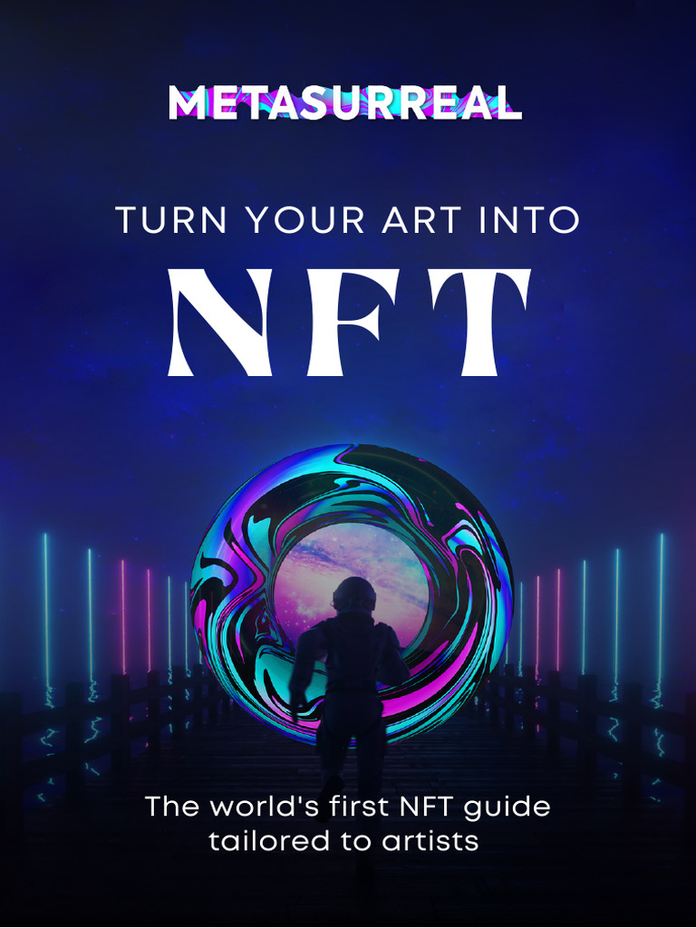 Turn Your Art Into NFTs PDF | PDF | Bitcoin | Cryptocurrency