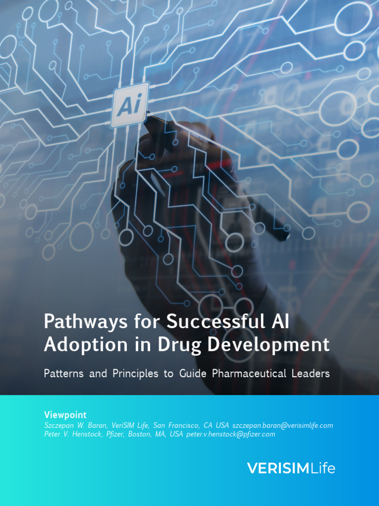 Pathways For Successful AI Adoption in Drug Development - VeriSIM Life ...