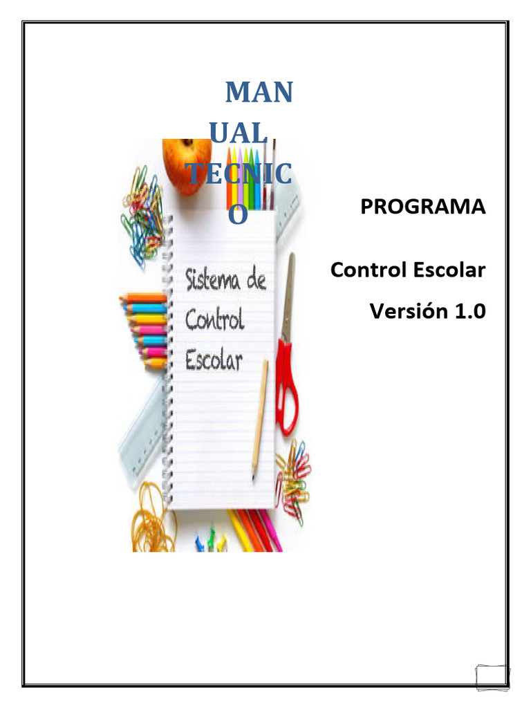 Manual Técnico: Control Escolar | PDF | Equipo de oficina | Informática