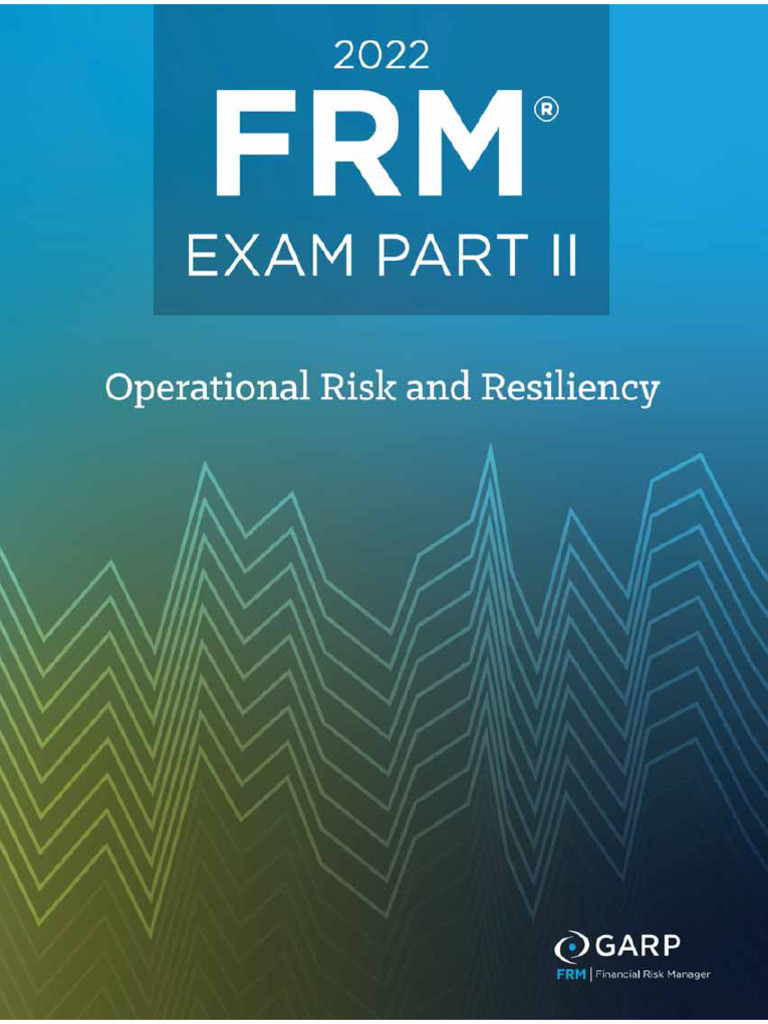 3 - Operational Risk and Resiliency 3 (2022) | PDF | Basel Iii | Risk