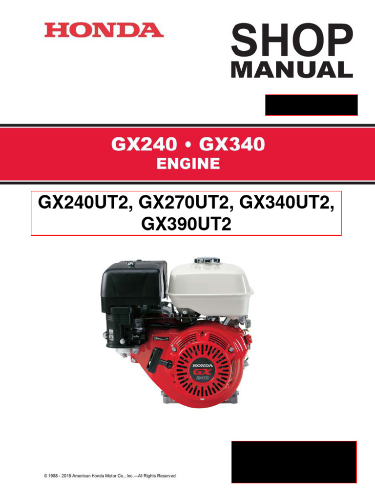 Honda GX240, GX270, GX340, GX390 - UT2 Overhaul and Service Manual ...