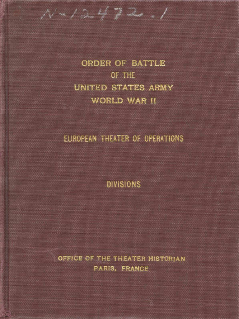 Order of Battle: US Army WWII ETO Divisions | PDF | Defense Policy ...