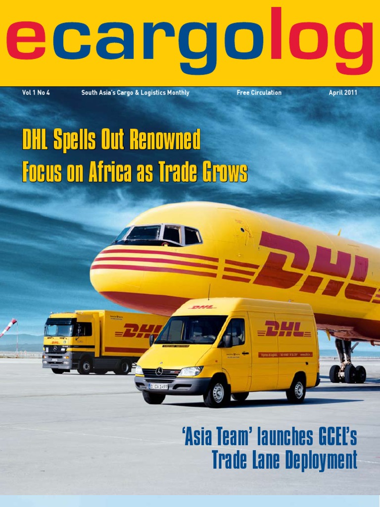 DHL Spells Out Renowned Focus On Africa As Trade Grows: Asia Team ...