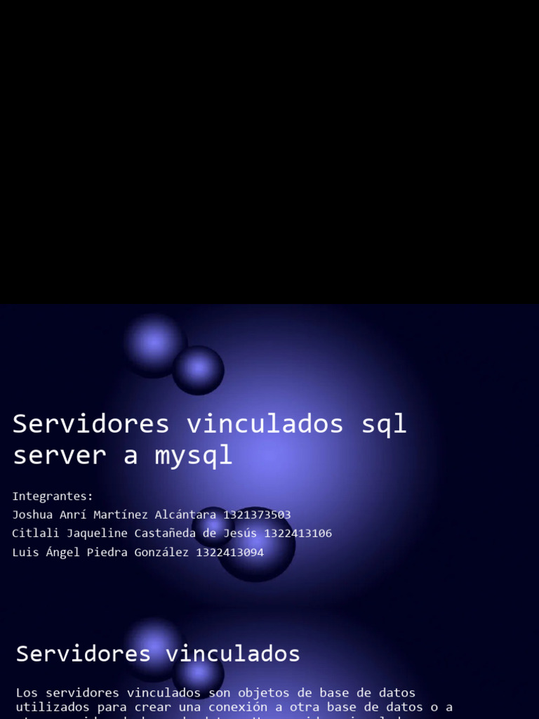 Servidores Vinculados | PDF | Servidor SQL de Microsoft | Mi sql
