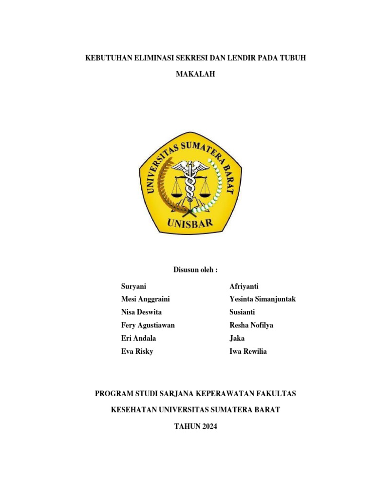 KEBUTUHAN - ELIMINASI - SEKRESI - DAN - LENDIR - PADA - TUBUH (1 ...