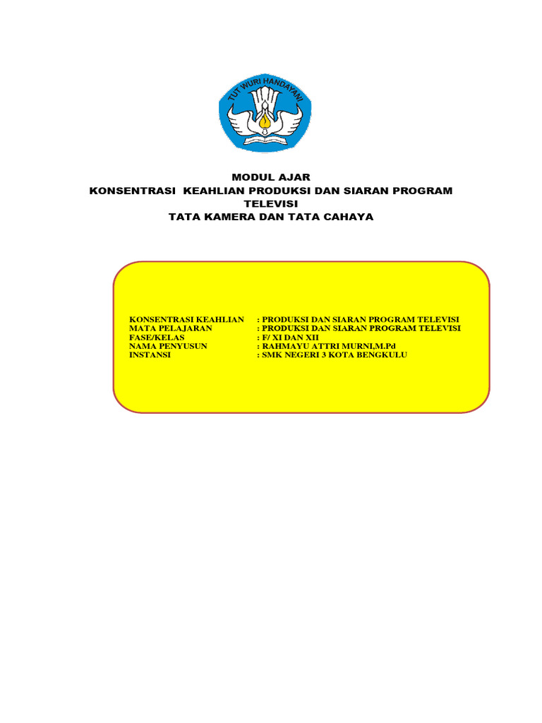 Modul Ajar Produksi Dan Siaran Program Televisi - Tata Kamera - Fase F ...