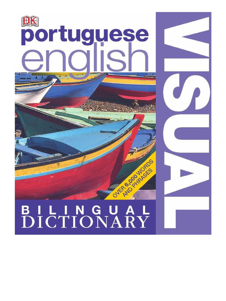 Portuguese-English Visual Bilingual Dictionary (DK Visual Dictionary) | PDF