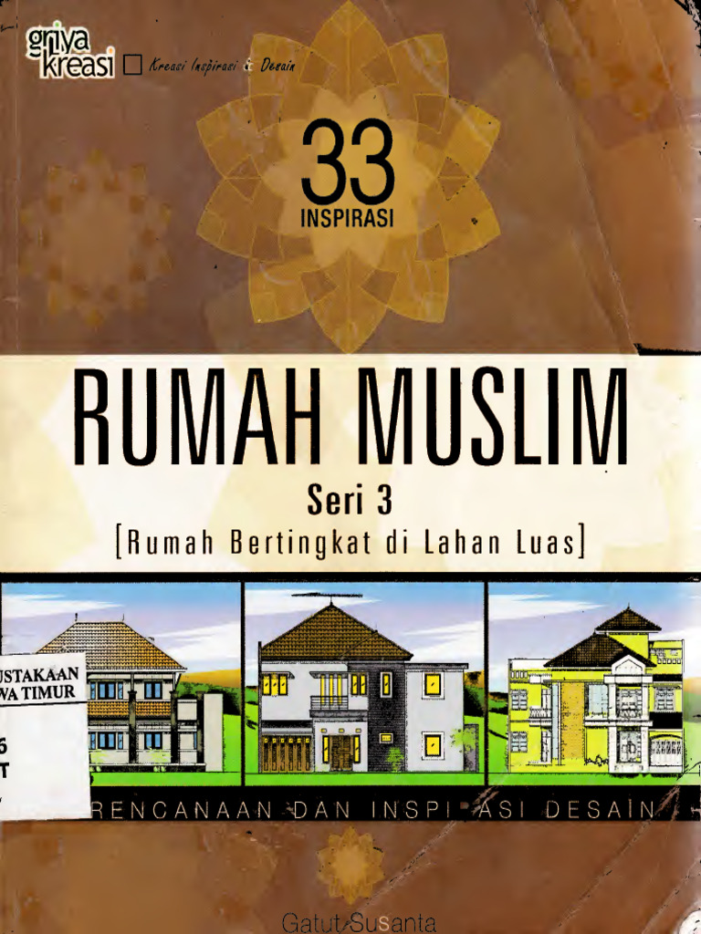 33 Inspirasi Rumah Muslim - Gaut Susanta | PDF