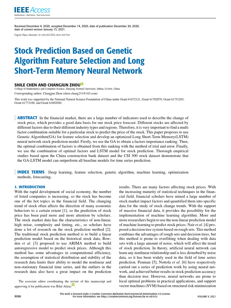 Stock Prediction Based On Genetic Algorithm Feature Selection And Long Short Term Memory Neural