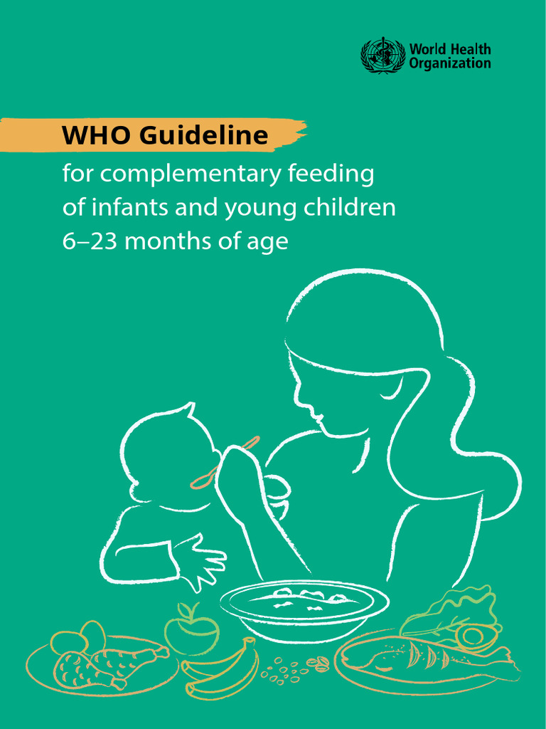 WHO Guideline: For Complementary Feeding of Infants and Young Children ...