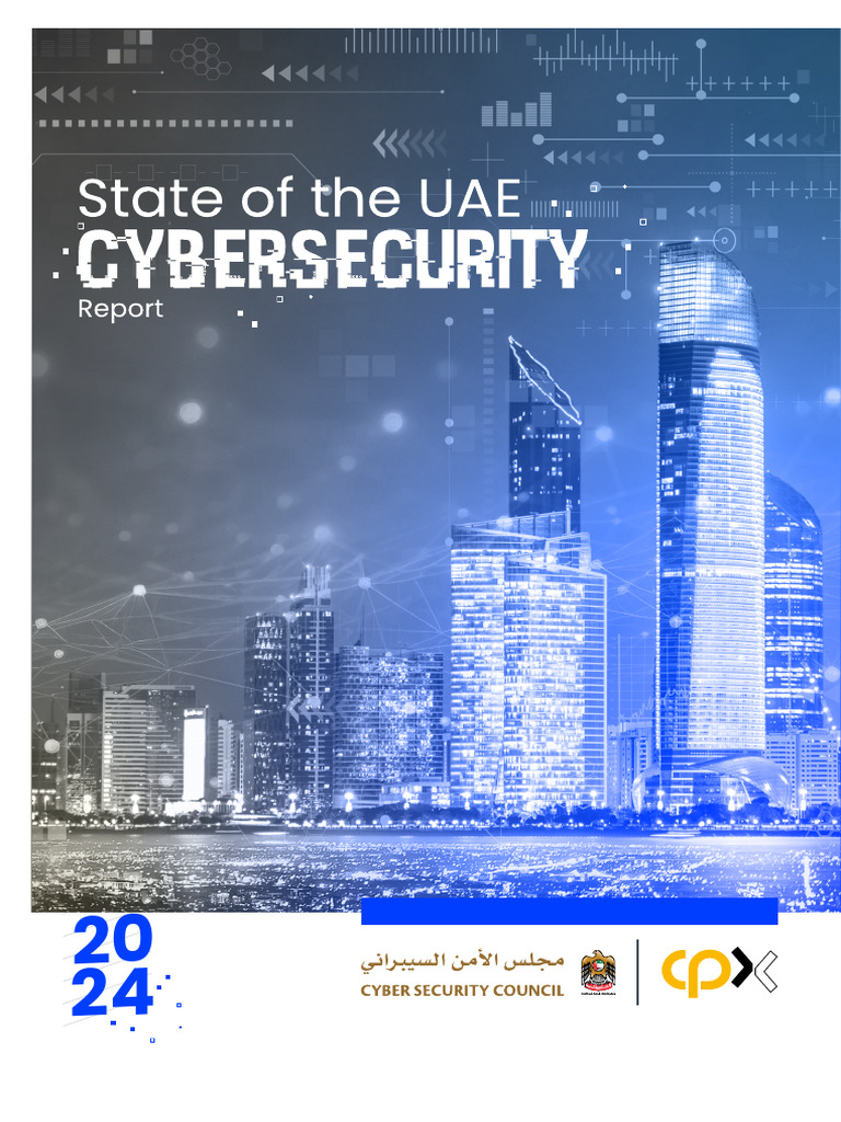 State of The UAE Cybersecurity Report 2024 Final | PDF | Security | Computer Security