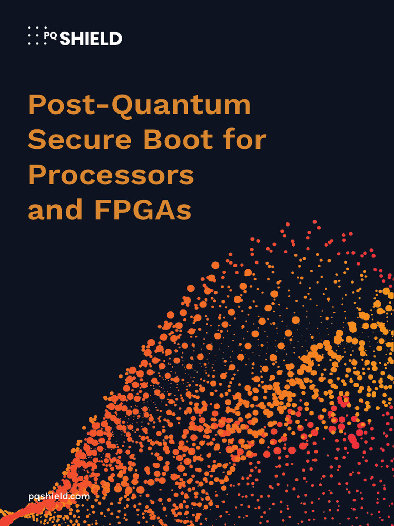 Post-Quantum Secure Boot - July 2024 | PDF | Booting | Cryptography