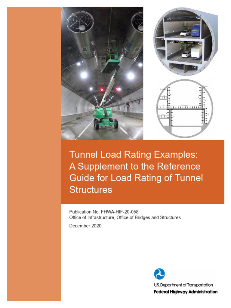Tunnel Load Rating Examples - A Supplement To The Reference Guide For Load Rating of Tunnel ...