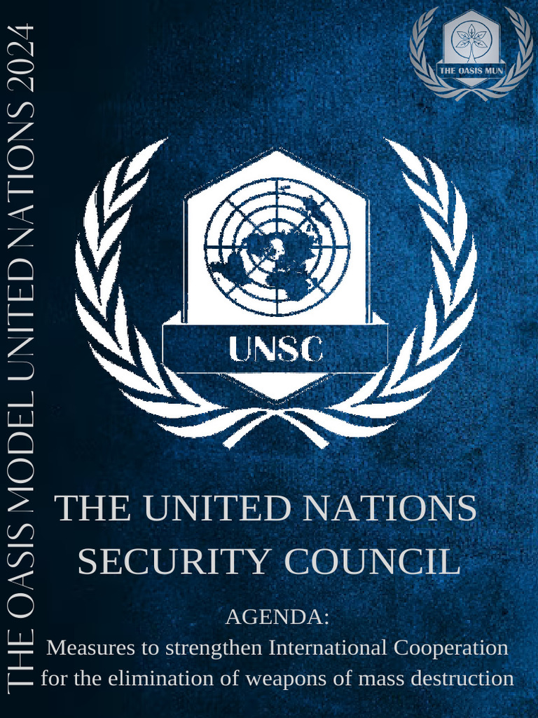 UNSC Backgound Guide MUN 2024 | PDF | Chemical Warfare | Nuclear Weapons