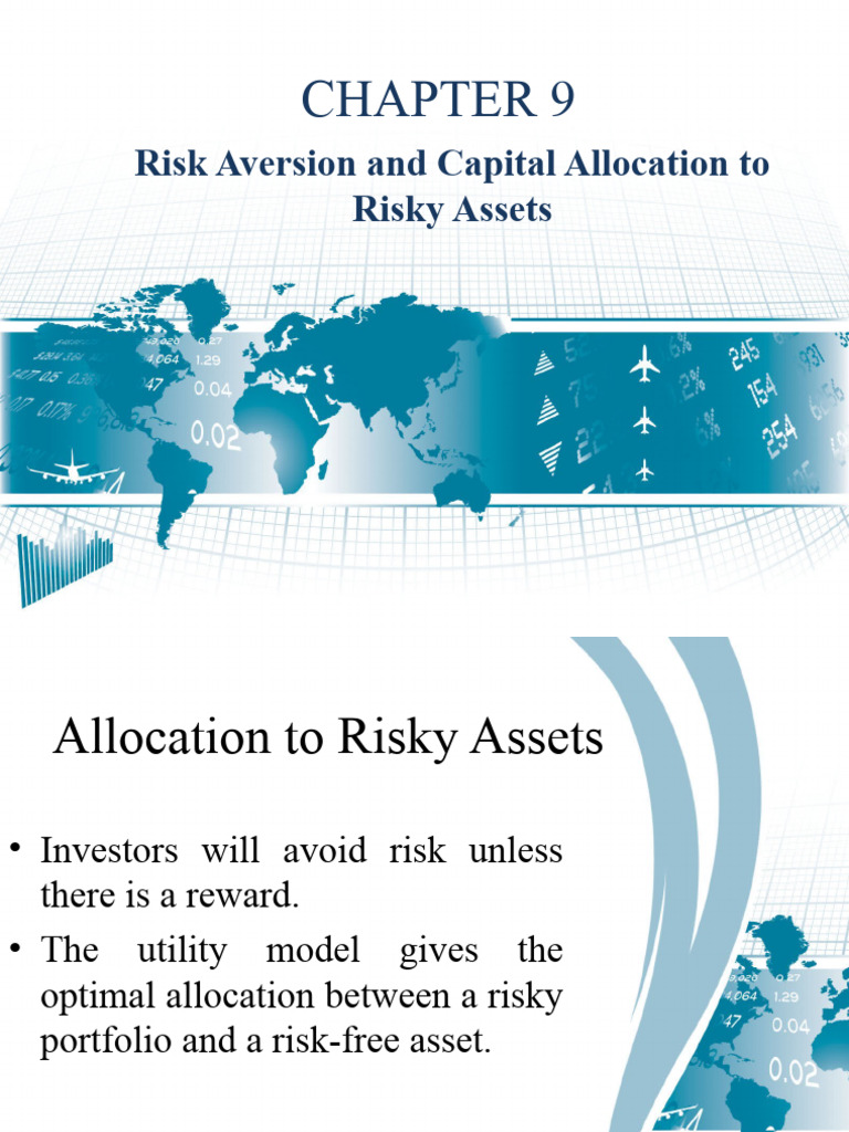 Chapter 9 - Risk Aversion and Capital Allocation To Risky Assets | PDF ...