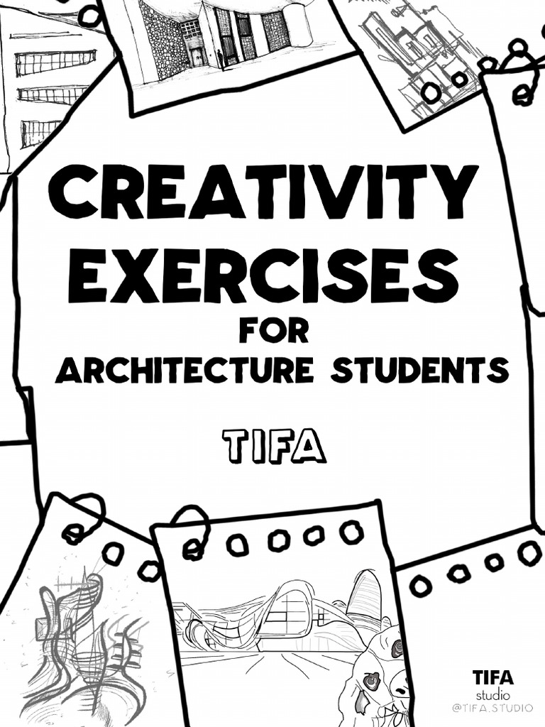 Creativity Exercises For Architecture Students | PDF