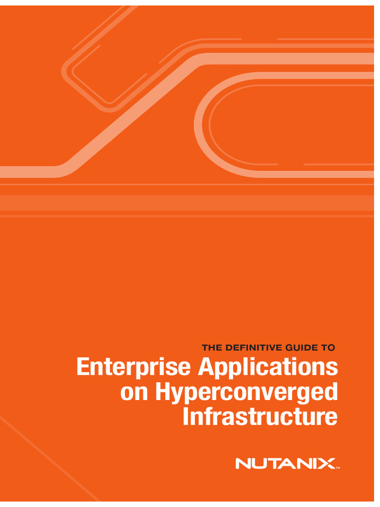 Enterprise Applications On Hyperconverged Infrastructure | PDF | Cloud Computing | Scalability
