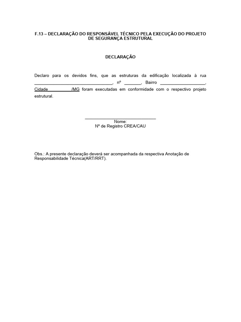 f13 - Declaração Do Responsável Técnico Pela Execução Do Projeto de ... f13 - Declaração Do Responsável Técnico Pela Execução Do Projeto de ...
