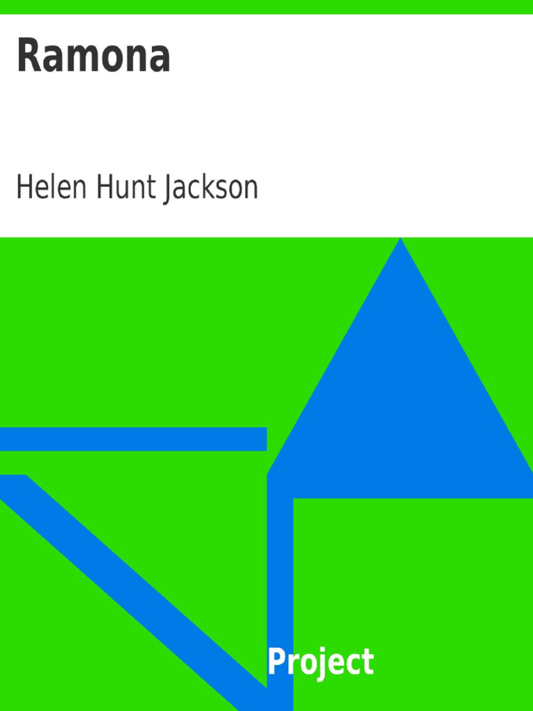 Ramona by Helen Hunt Jackson | PDF