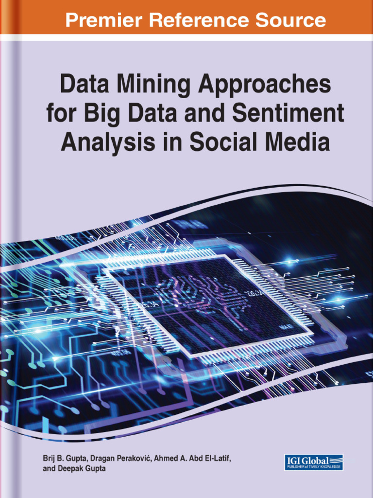Data Mining Approaches For Big Data and Sentiment Analysis in Social Media | PDF | Machine ...