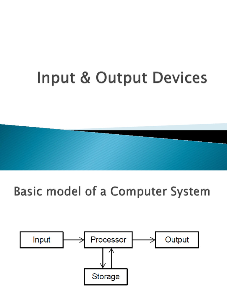 Input and Output Devices | PDF | Mobile Phones | Telephone