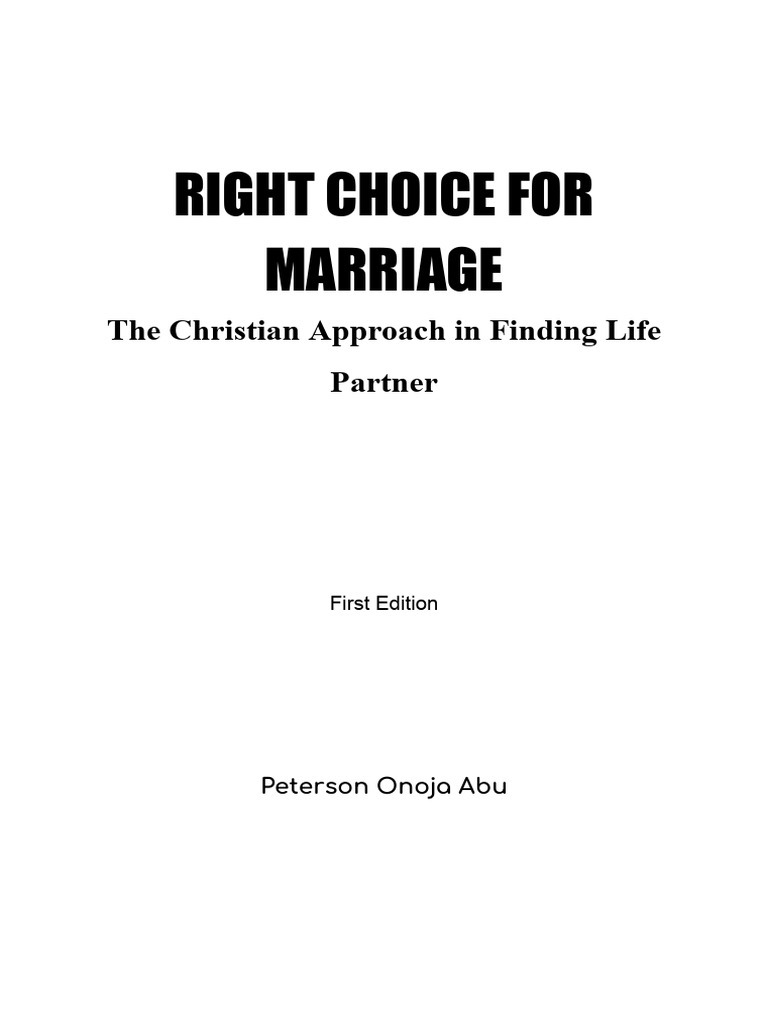 Right Choice For Marriage (PDF) Peterson Onoja Abu | PDF | Adam | God