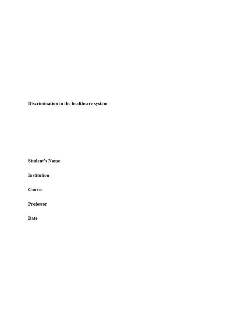 Discrimination in The Healthcare System - Edited | PDF | Health Care ...