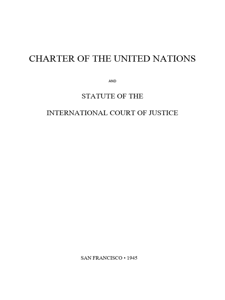 Charter of The United Nations | PDF | United Nations | International Relations