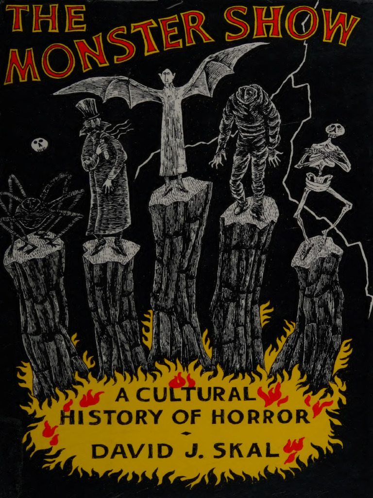 The Monster Show - A Cultural History of Horror - Skal, David J - 1993 ...