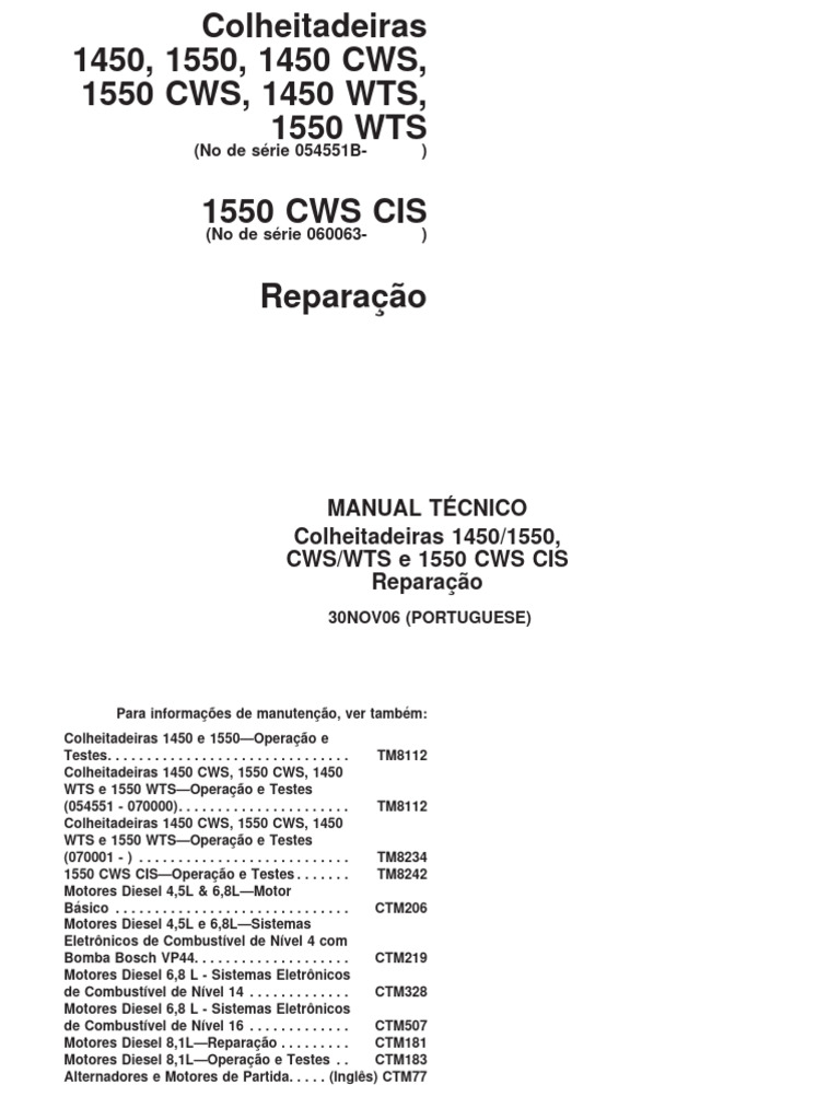 John Deere Colheitadeiras 1450 1550 1450 Cws 1550 Cws 1450 Wts 1550 Wts 1550 Cws Cis Manual ...