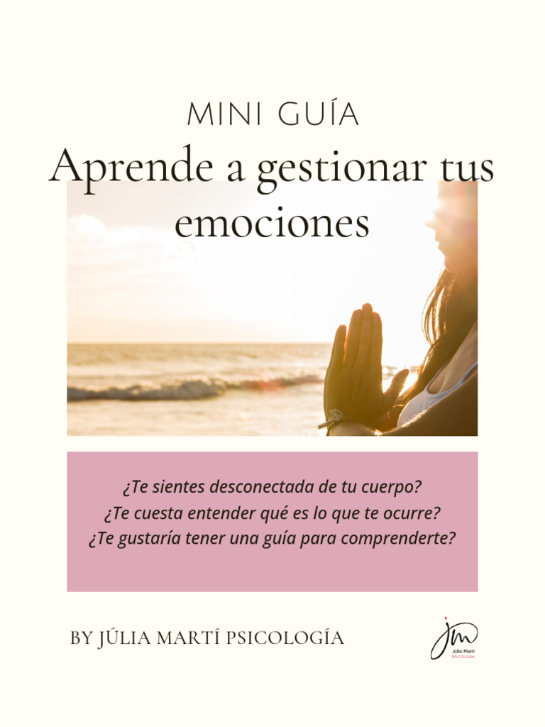 Mini Guia Aprende a Gestionar Tus Emociones | Descargar gratis PDF ... Mini Guia Aprende a Gestionar Tus Emociones | Descargar gratis PDF ...