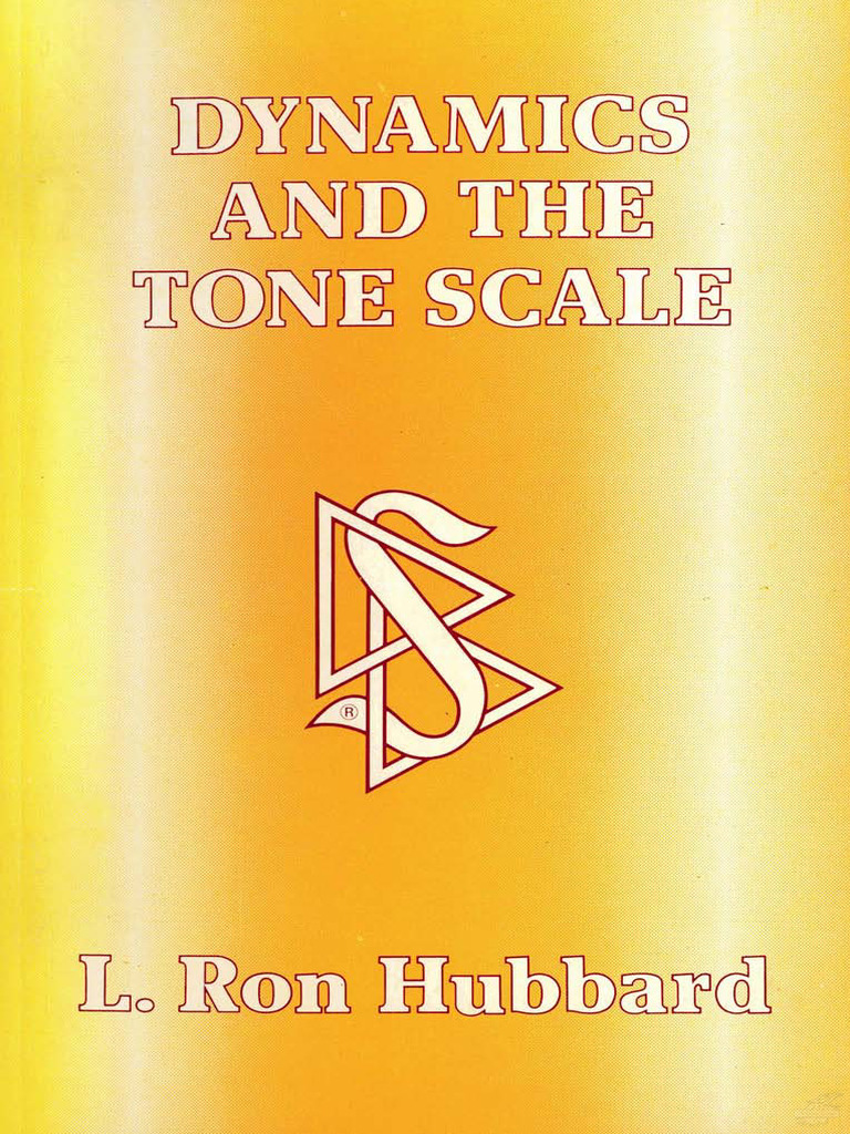 Dynamics and The Tone Scale 1980 (D. Folgere) | PDF | Ufo Religions