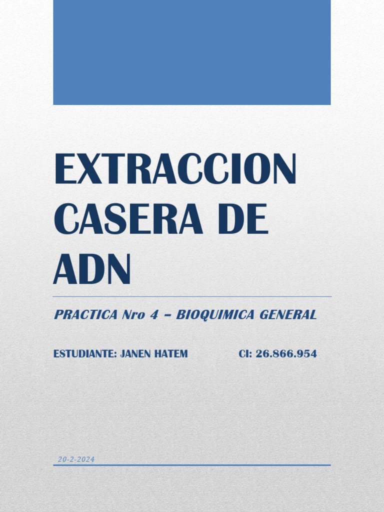 Extraccion Casera de Adn | PDF | Biología Celular) | Adn