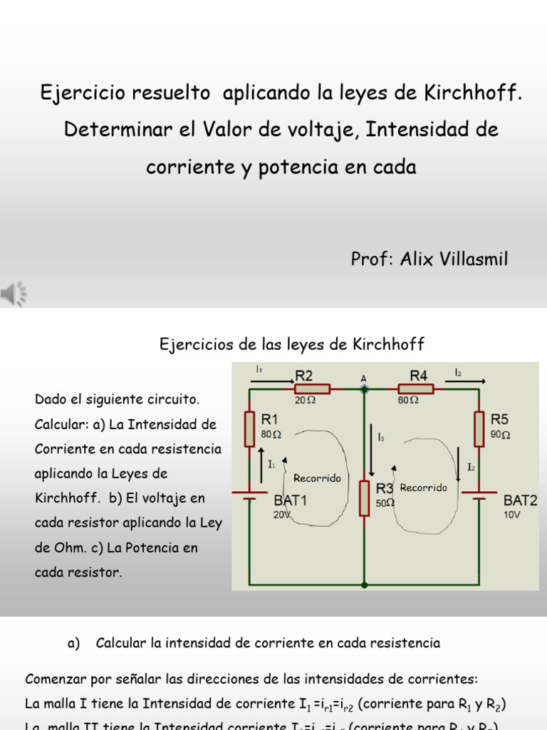 Ejercicios Resuelto Aplicando Las Leyes de Kirchhoff | PDF | voltaje | Resistencia Eléctrica y ...