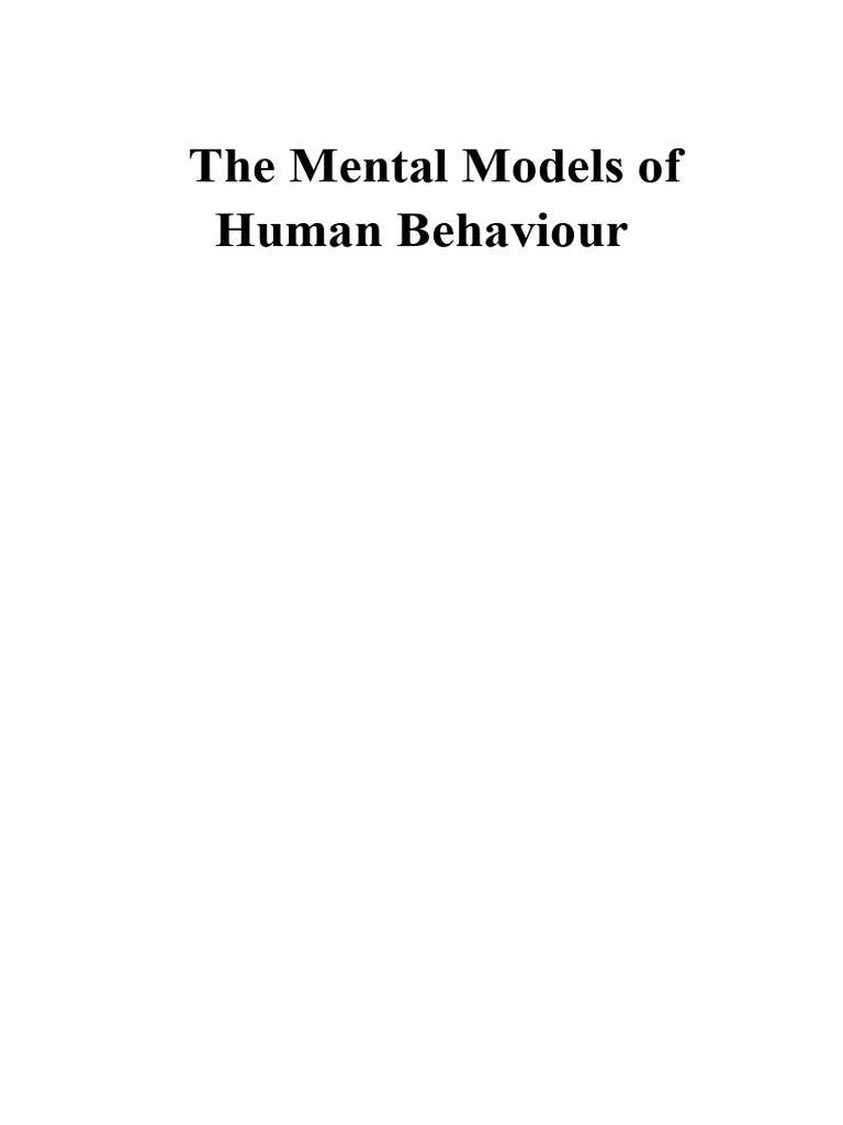 Mental Models of Human Behaviour | PDF | Pleasure | Awareness