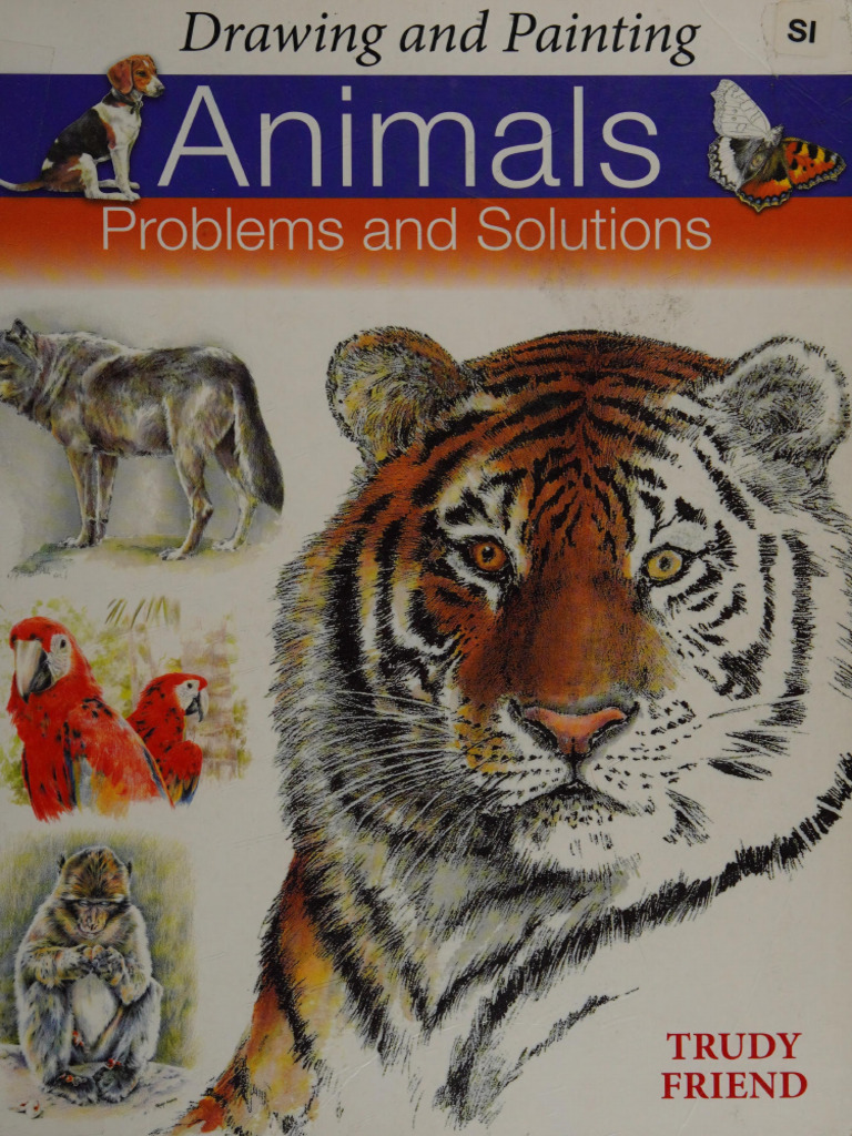 Drawing and Painting Animals (Trudy Friend) | PDF | Drawing | Pencil