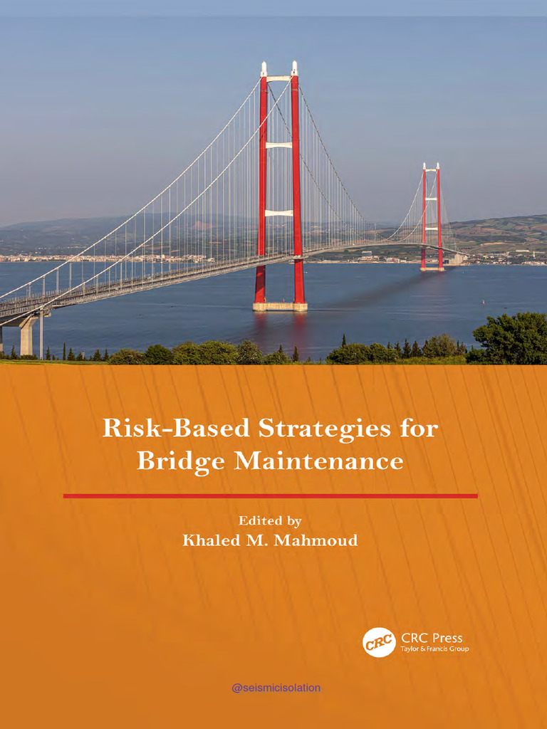 Risk-Based Strategies for Bridge Maintenance Mahmoud 2023 | PDF ...