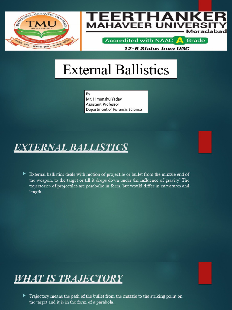 EXTERNAL BALLISTICS | PDF | Bullet | Applied And Interdisciplinary Physics