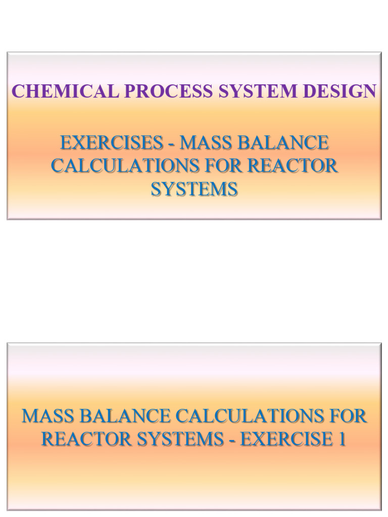 Exercises - Mass Balance Calculations For Reactor Systems | PDF ...