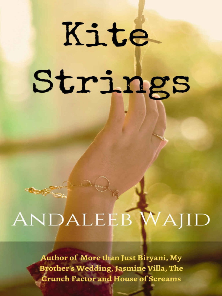 Kite Strings A Coming of Age Novel (Andaleeb Wajid) | PDF