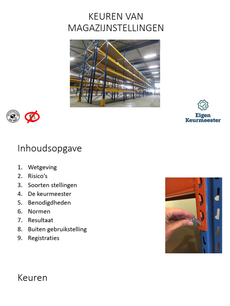 Presentatie Keurmeester Magazijnstellingen Okt-2018 | PDF