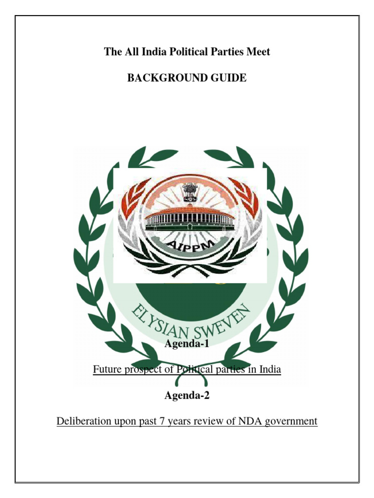 BACKGROUND GUIDE The All India Political Parties Meet IPSC MUN 2 | PDF ...