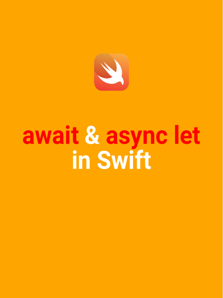 Await Async Let in Swift 1709785258 | PDF Await Async Let in Swift 1709785258 | PDF