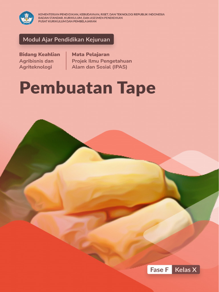 Modul Ajar Projek Ilmu Pengetahuan Alam Dan Sosial - Pembuatan Tape - Fase E | PDF