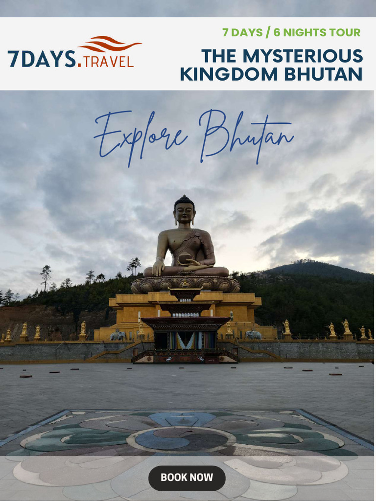 Mysterious Kingdom of Bhutan 7D6N | PDF | Bhutan