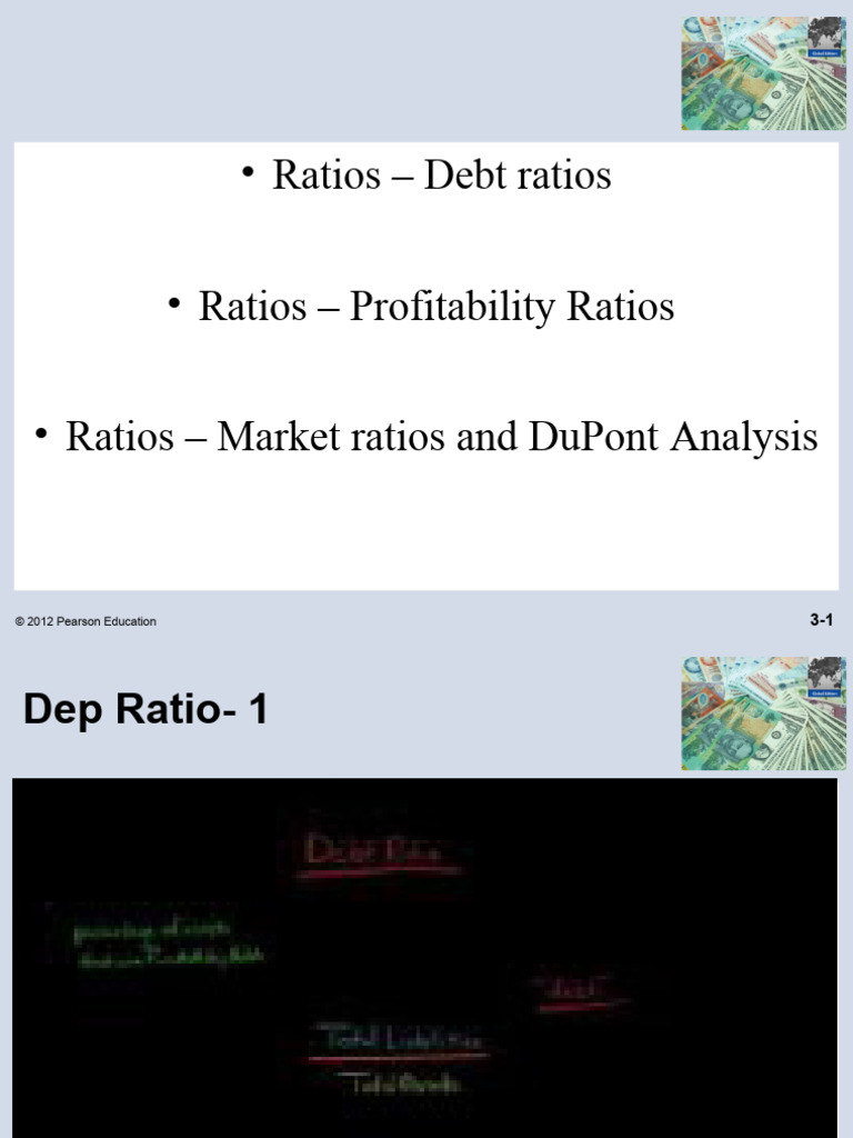 4- Financial Statements and Ratio Analysis Dept Ratio Profitability Ratios Market Ratios and ...