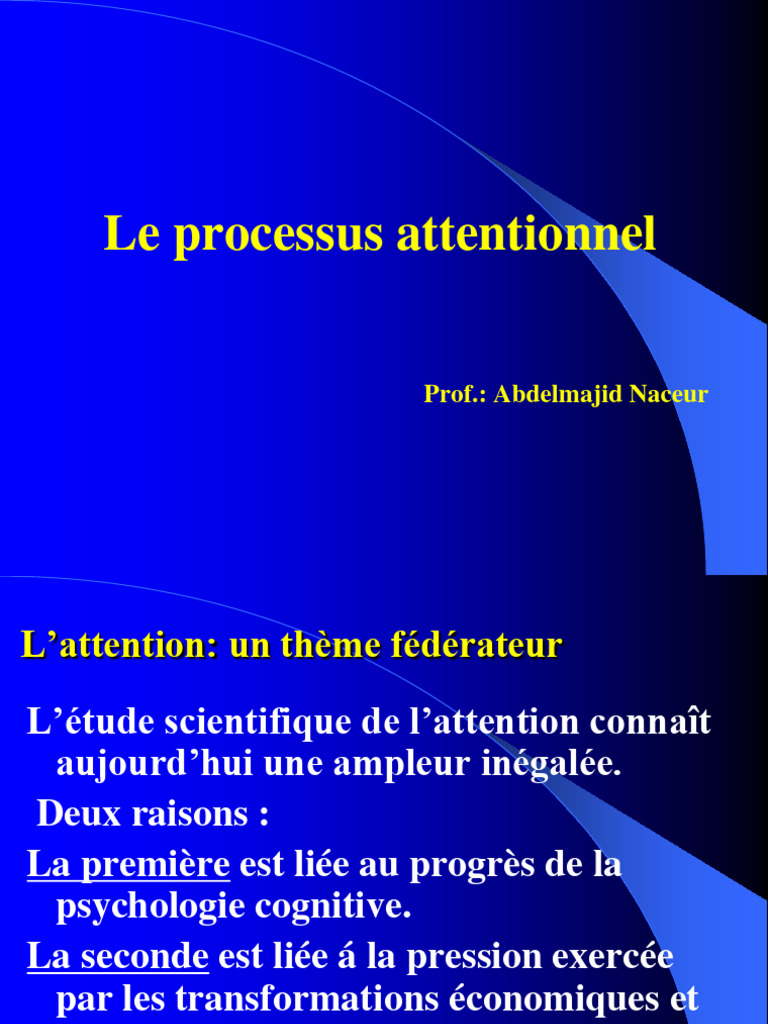 Étude sur le processus attentionnel | PDF | Attention | Psychologie