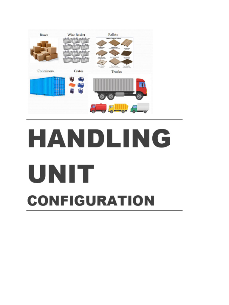 SAP EWM Handling Unit Configuration | PDF | Packaging And Labeling ...