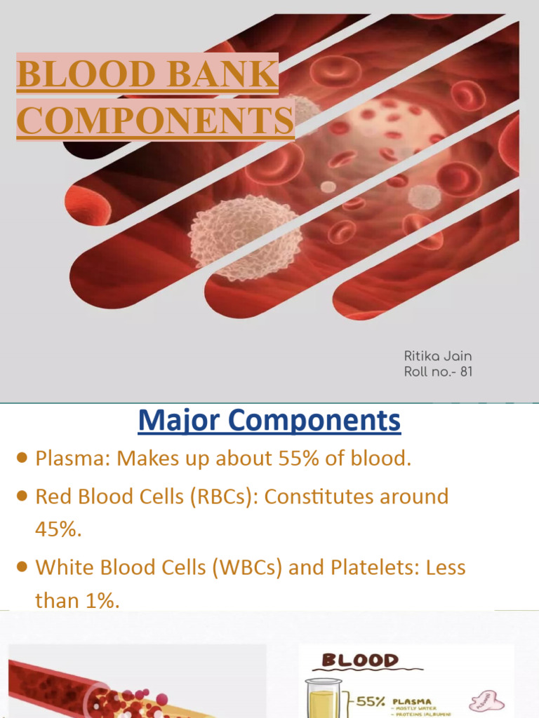 Blood Components Presentation | PDF